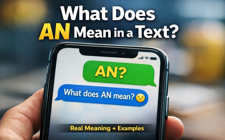 What Does AN Mean in a Text?